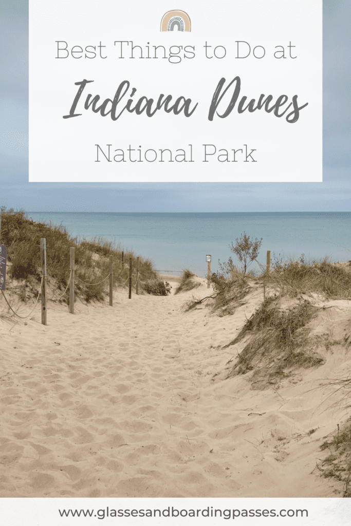 The Best Things to Do at Indiana Dunes National Park